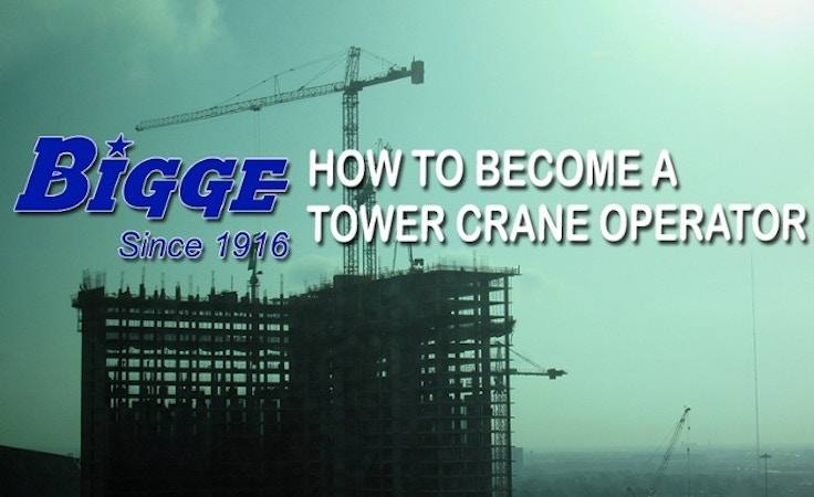 3 Steps to Become a Tower Crane Operator | Bigge.com
